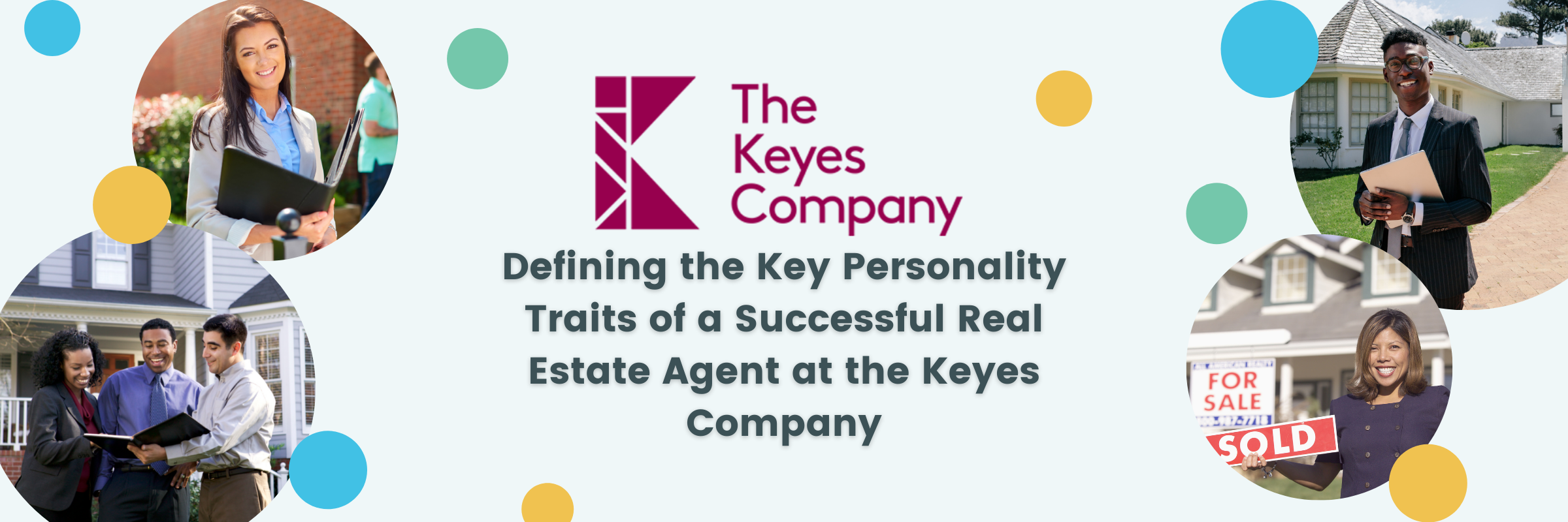 Defining the Key Personality Traits of a Successful Real Estate Agent ...